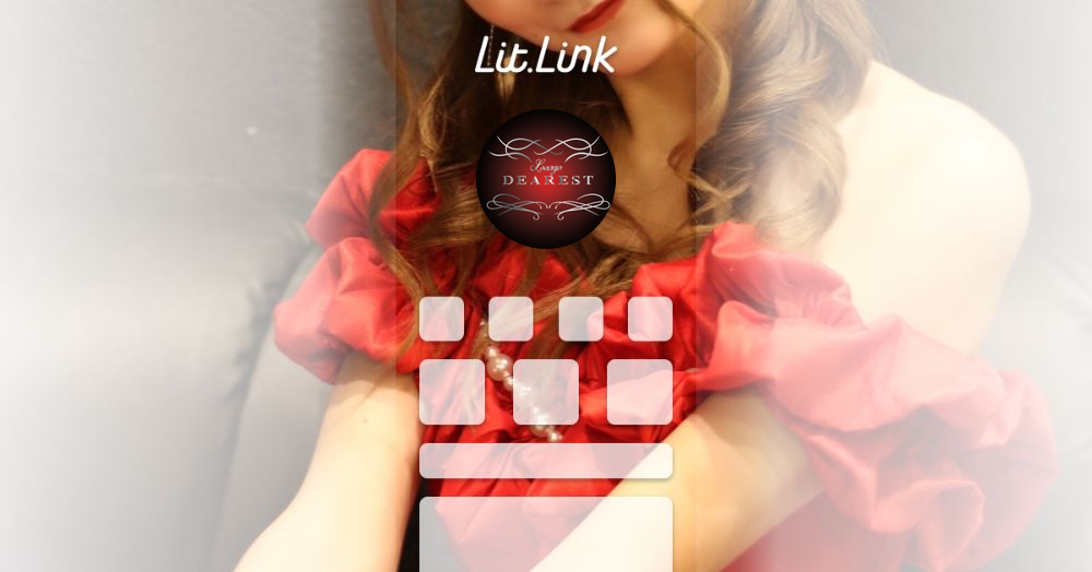 Lounge DEAREST lit.link(リットリンク)
