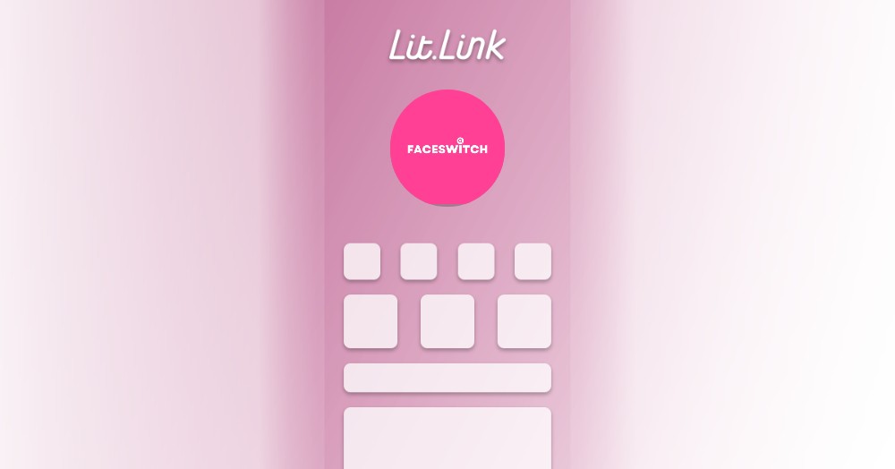 FACESWITCH lit.link(リットリンク)