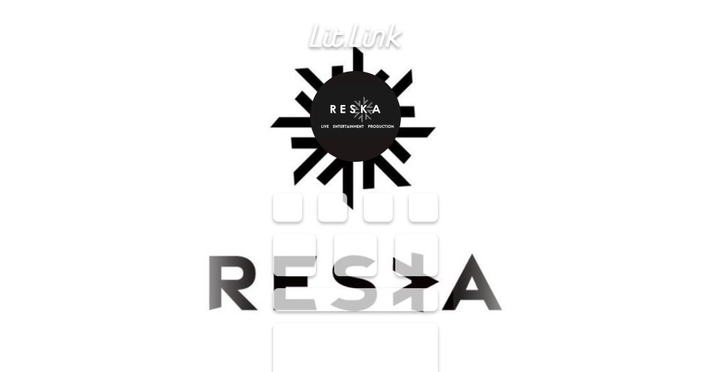 LIVE Entertainment Production RESKA lit.link(リットリンク)