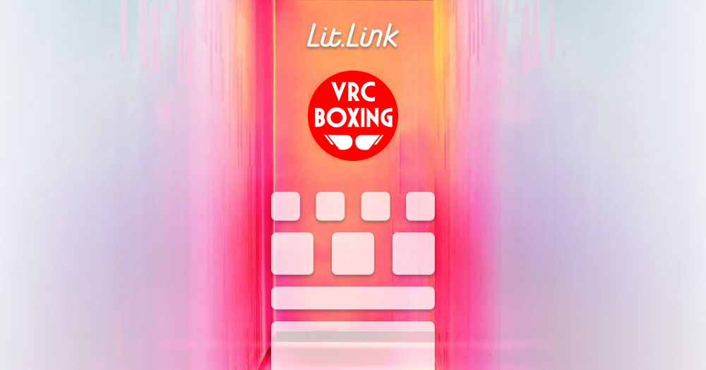 VRC BOXING OFFICIAL lit.link(リットリンク)