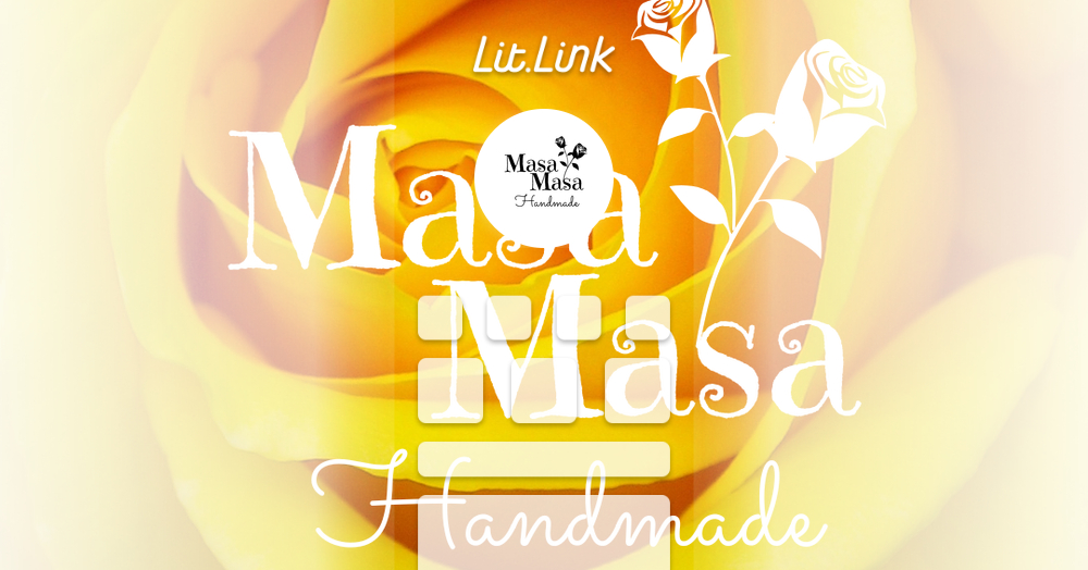 MasaMasa-Handmade- lit.link(リットリンク)