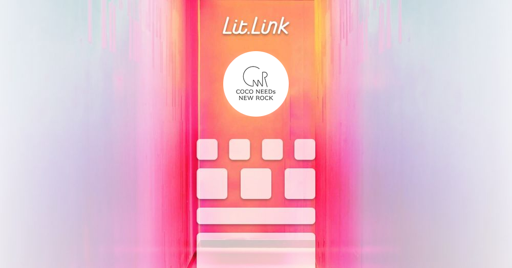 COCO NEEDs NEW ROCK lit.link(リットリンク)