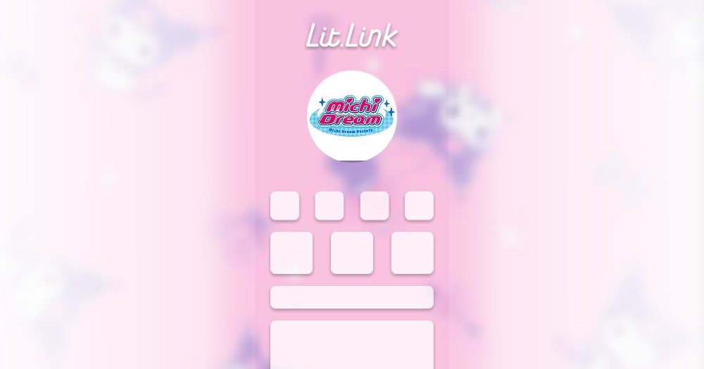 Michi Dream lit.link(リットリンク)