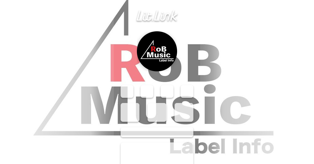 RoB Music Label lit.link(リットリンク)
