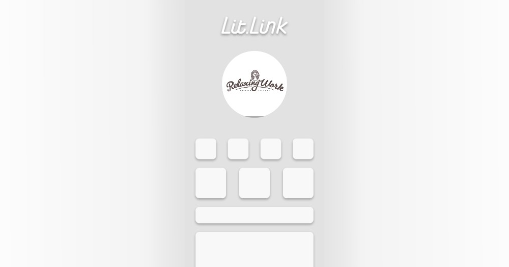 Relaxing Work lit.link(リットリンク)