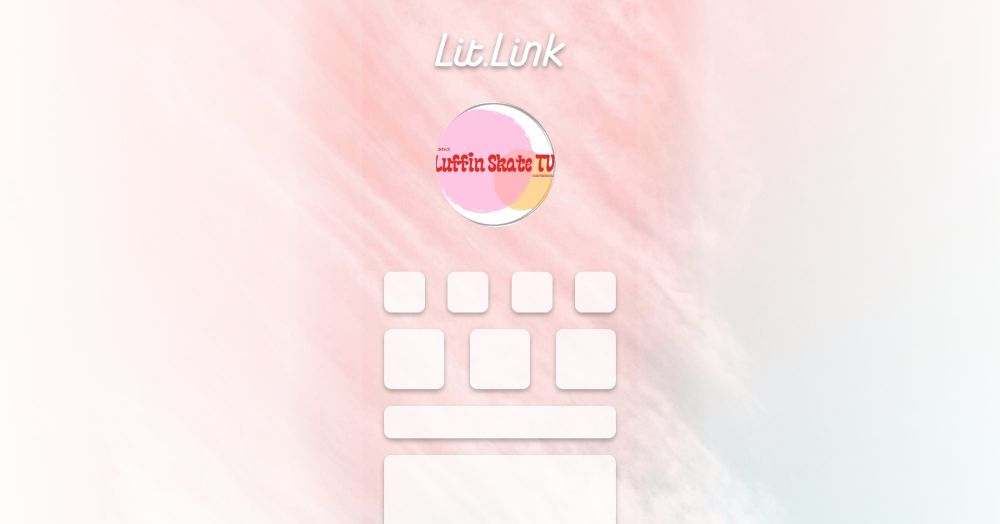 luffin Skate TV lit.link(リットリンク)