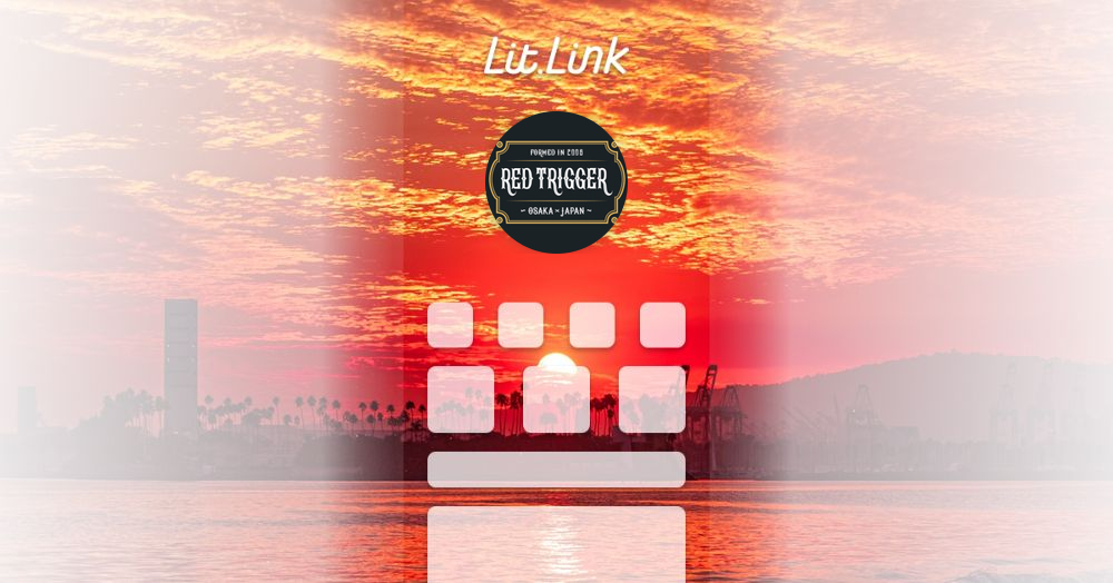RED TRIGGER lit.link(リットリンク)